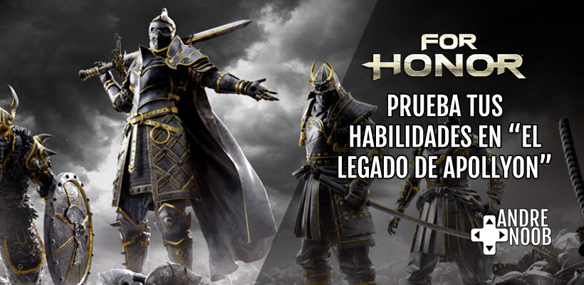 For Honor: Prepárate para vivir el Legado de Apollyon – Andrenoob